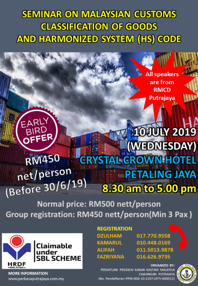 SEMINAR ON MALAYSIAN CUSTOMS CLASSIFICATION OF GOODS AND HARMONIZED ...